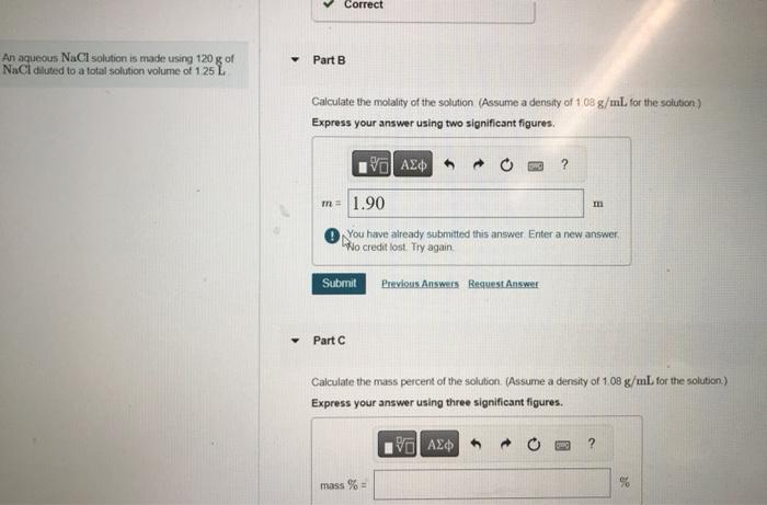 Solved An aqueous NaCl solution is made using 120 g of Part | Chegg.com