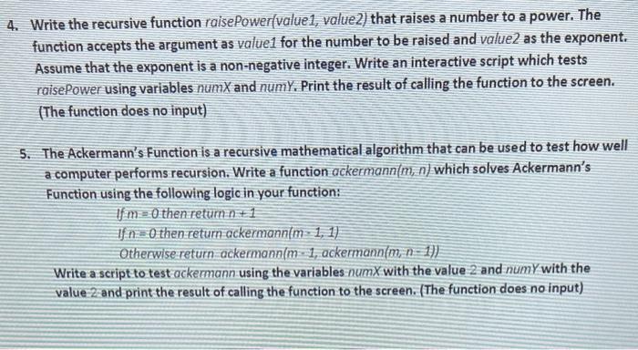 Solved 4. Write the recursive function raisePower (value 1 , | Chegg.com