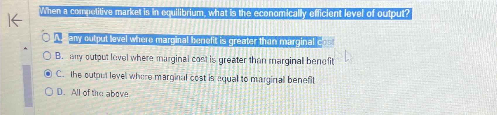 Solved When a competitive market is in equilibrium, what is | Chegg.com