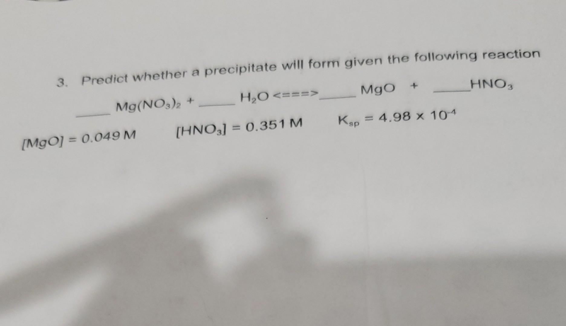 Solved 3. Predict whether a precipitate will form given the | Chegg.com