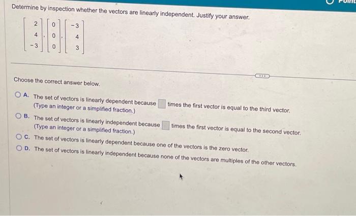 Solved Determine by inspection whether the vectors are | Chegg.com