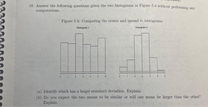 Solved 19. Answer the following questions given the two | Chegg.com