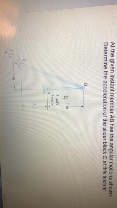 Solved At the given instant member AB has the angular | Chegg.com