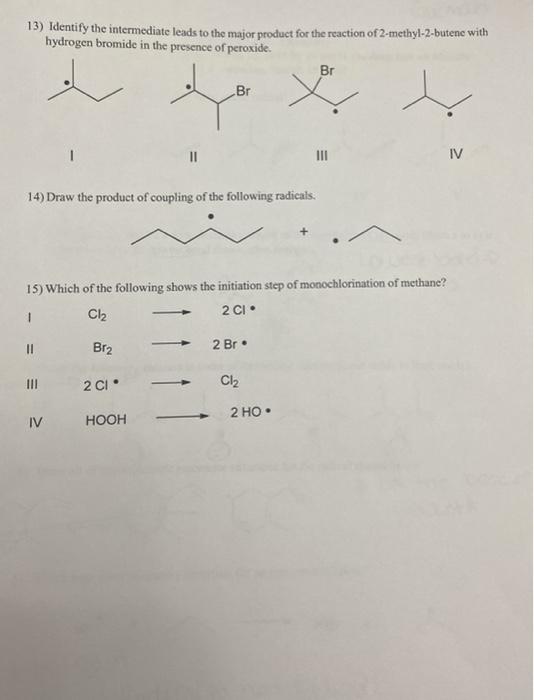 Solved 1 1) Which of the following is the most stable | Chegg.com