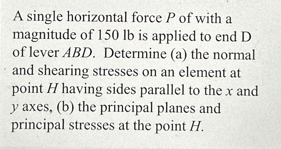 Solved A single horizontal force P ﻿of with a magnitude of | Chegg.com