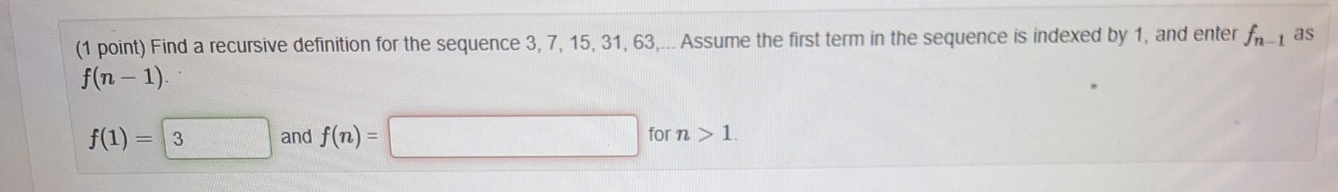 Solved (1 ﻿point) ﻿Find a recursive definition for the | Chegg.com