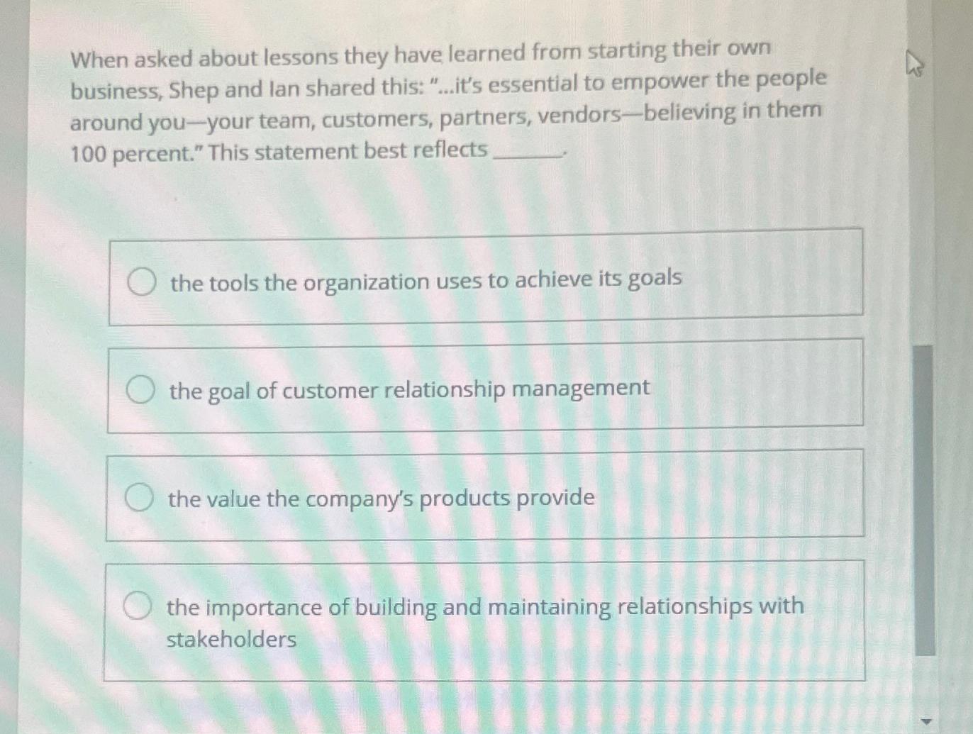 Solved When asked about lessons they have learned from | Chegg.com