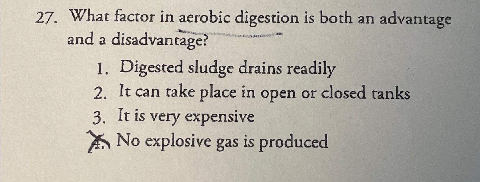 Solved What factor in aerobic digestion is both an advantage | Chegg.com