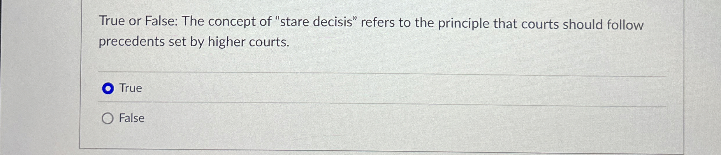 Solved True or False: The concept of "stare decisis" refers | Chegg.com