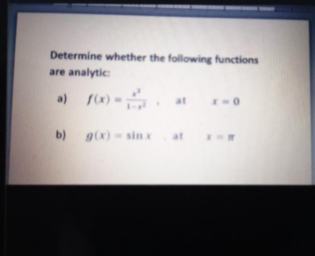 Solved Determine whether the following functions are | Chegg.com