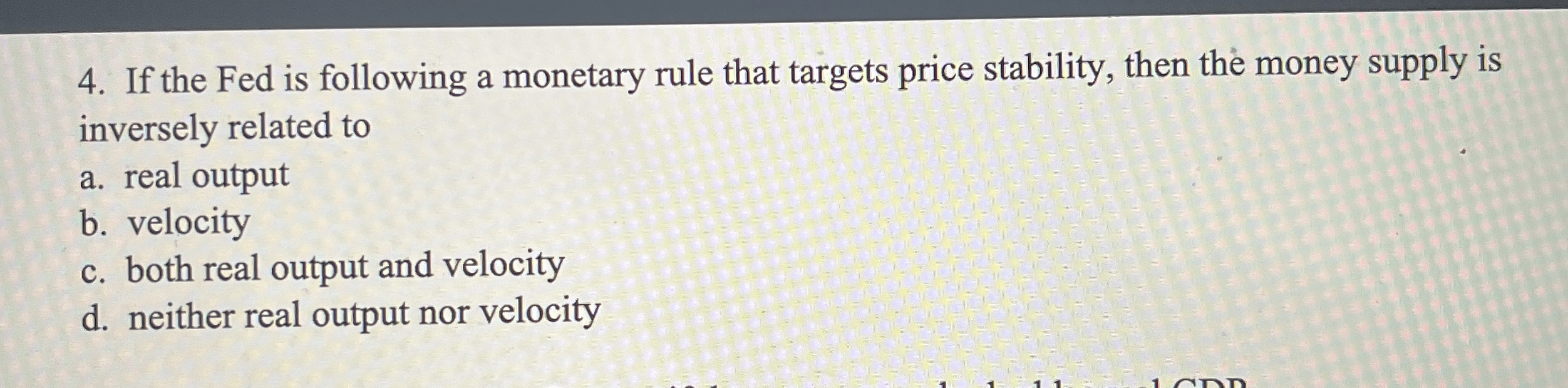 Solved If the Fed is following a monetary rule that targets | Chegg.com