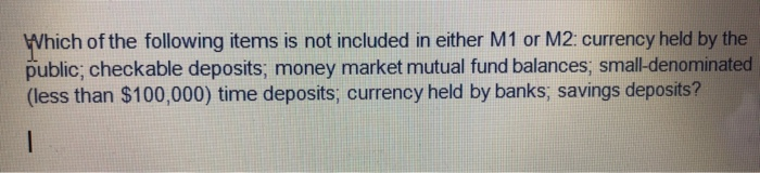 Solved Which of the following items is not included in | Chegg.com