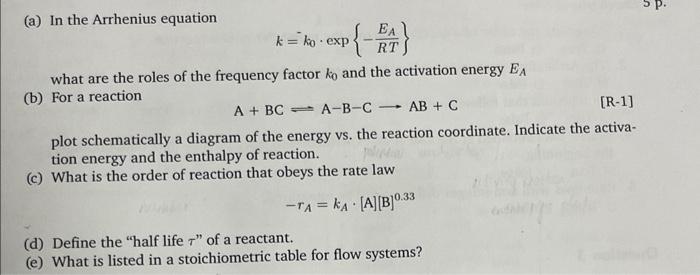 Solved (a) In the Arrhenius equation k=k0⋅exp{−RTEA} what | Chegg.com