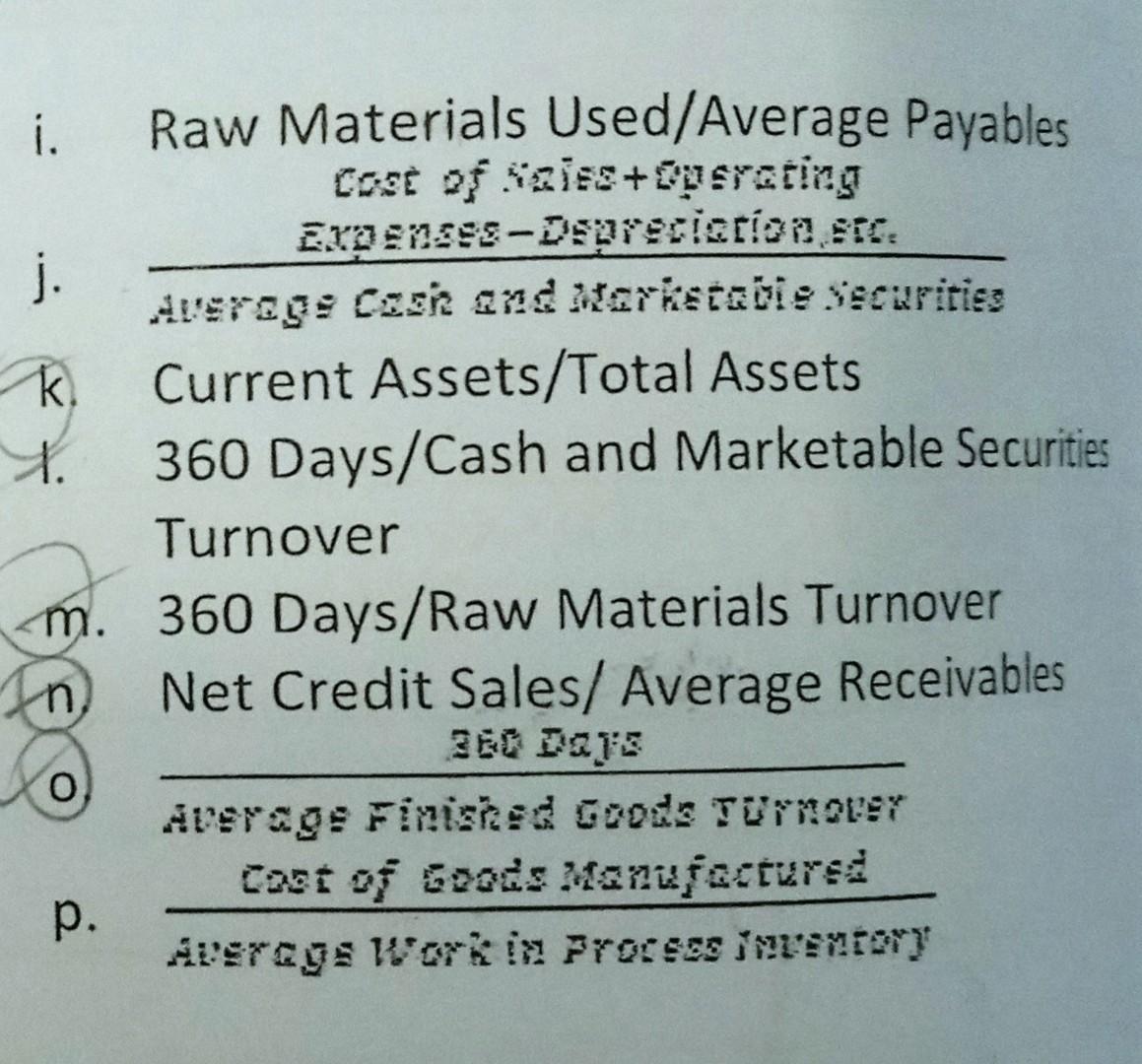 Solved K K 1) Raw materials turnover m 2) Acid test ratio 3) | Chegg.com