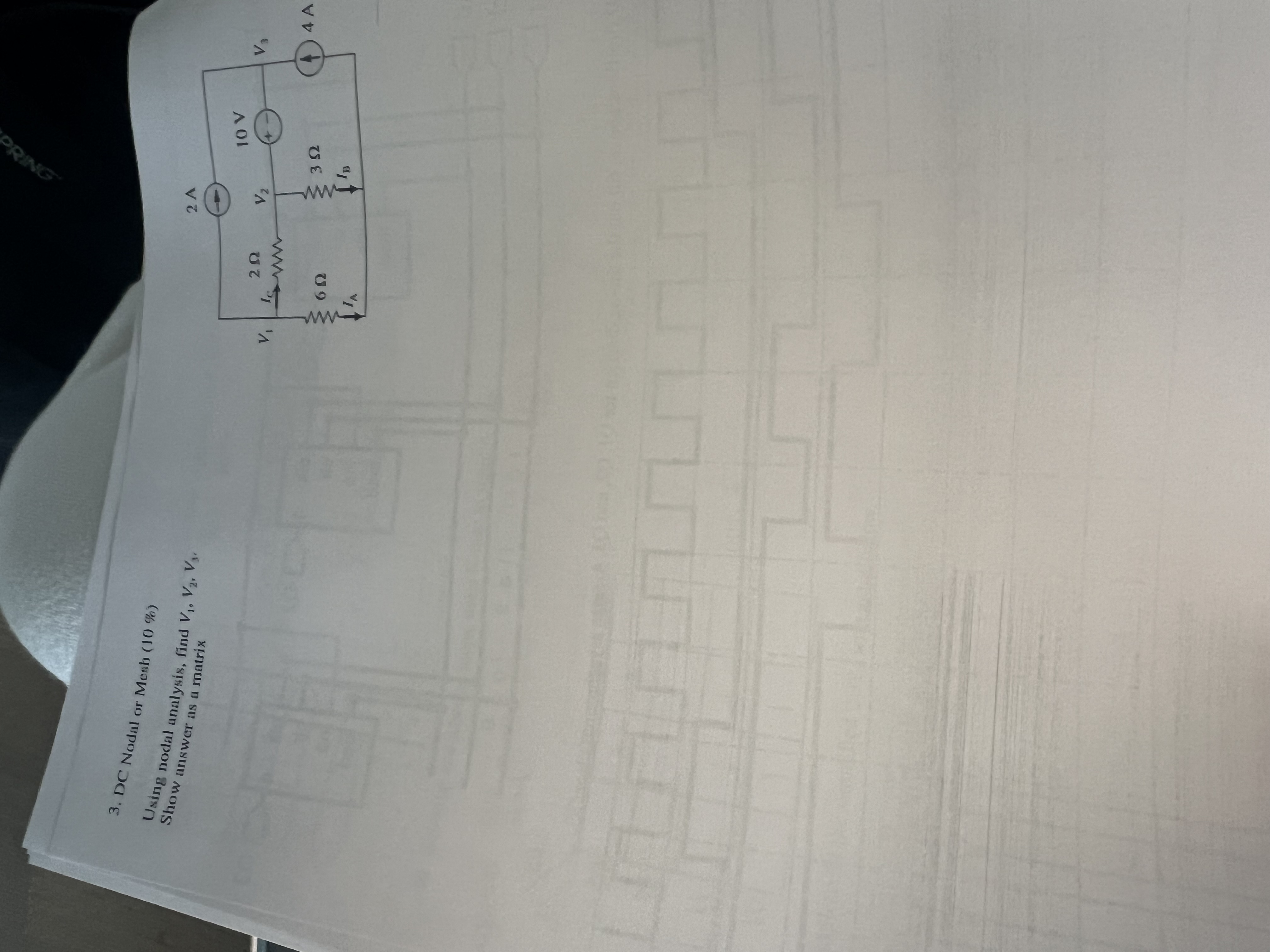 Solved DC Nodial or Mesh ( 10% )Using nodal analysis, find | Chegg.com