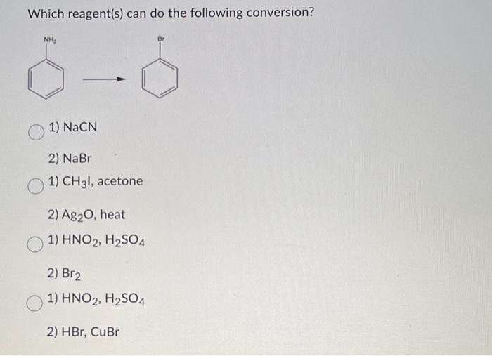 Solved Which reagent(s) can do the following conversion? 1) | Chegg.com