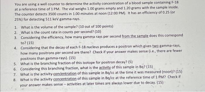 You are using a well counter to determine the | Chegg.com