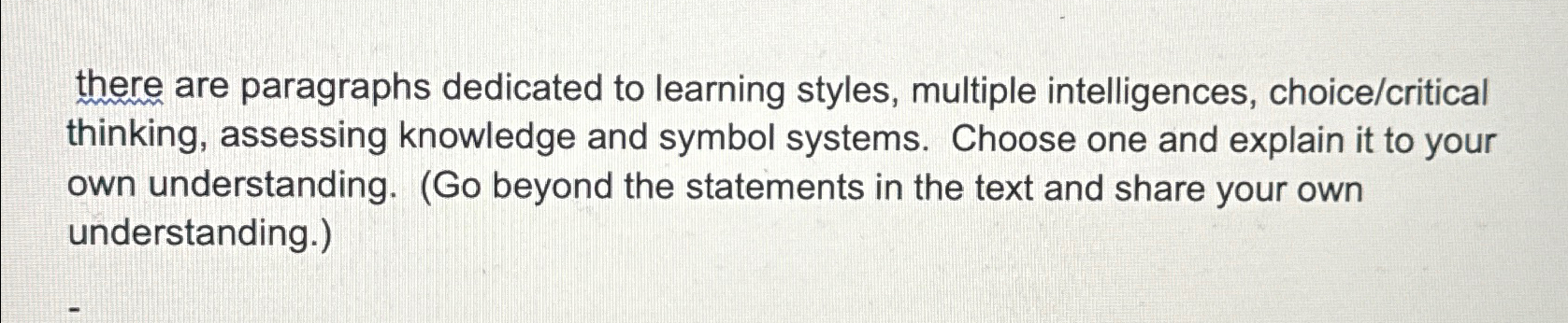 Solved there are paragraphs dedicated to learning styles, | Chegg.com