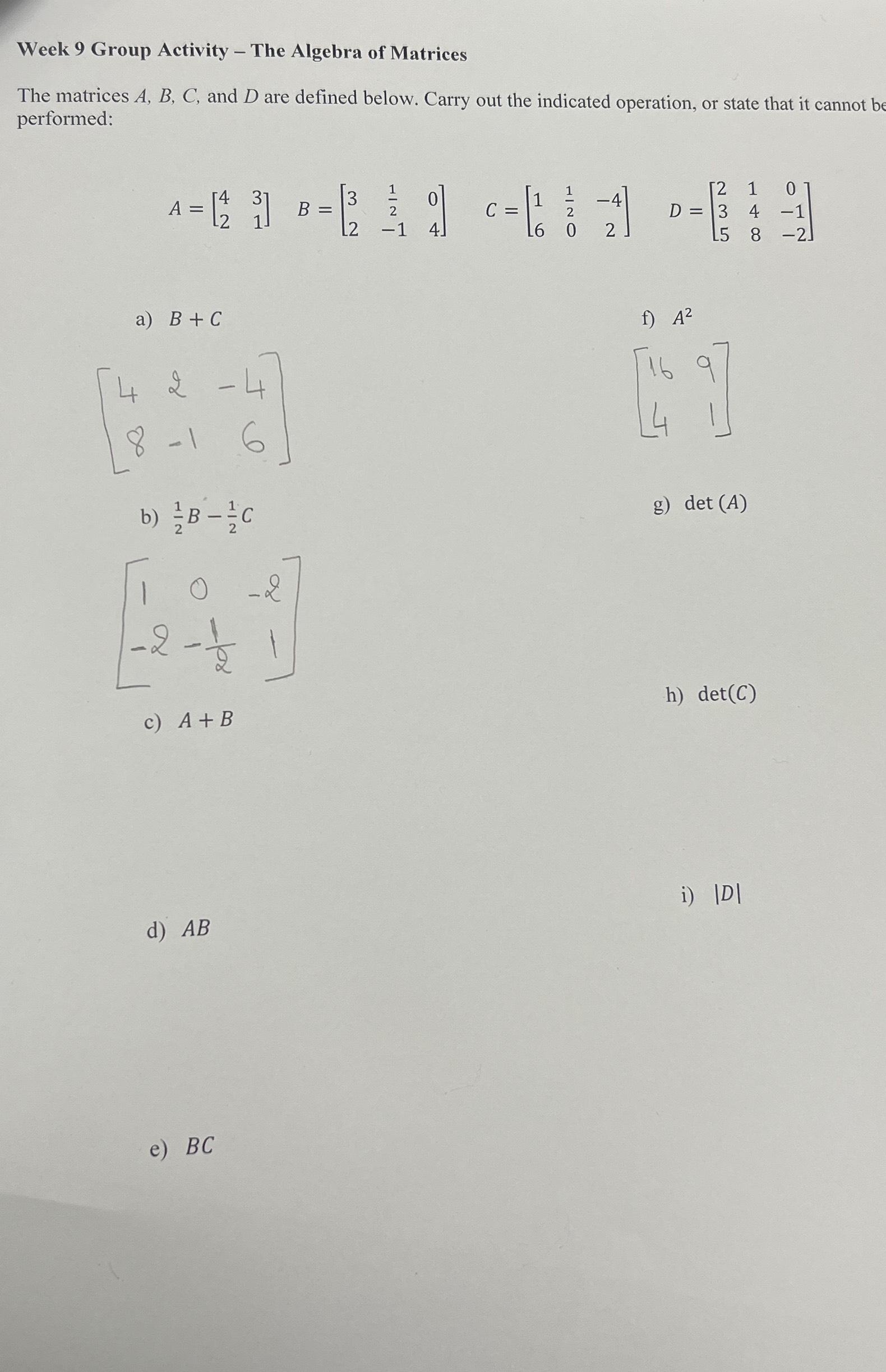 Solved Week 9 ﻿Group Activity - ﻿The Algebra of MatricesThe | Chegg.com