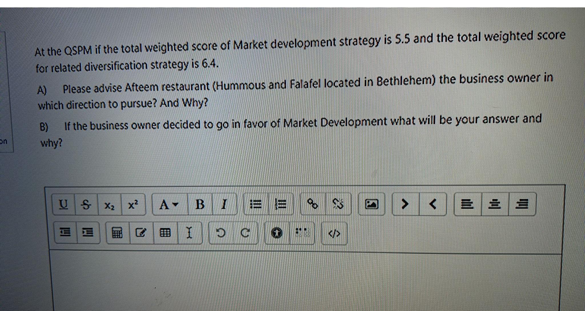 Solved At the QSPM if the total weighted score of Market | Chegg.com