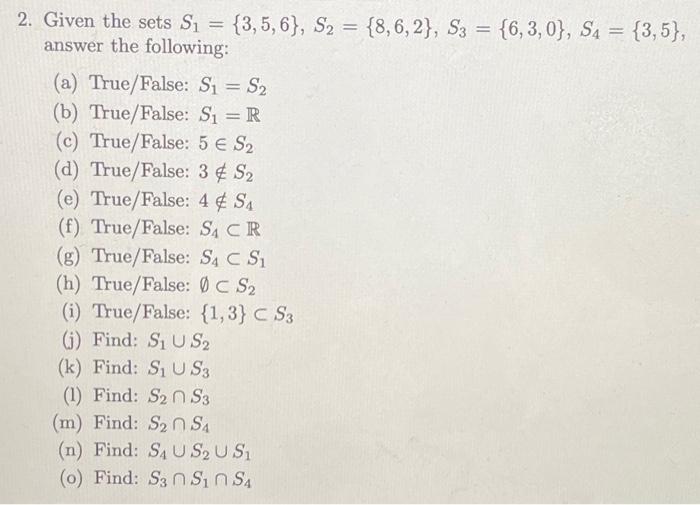 Solved 2. Given the sets | Chegg.com