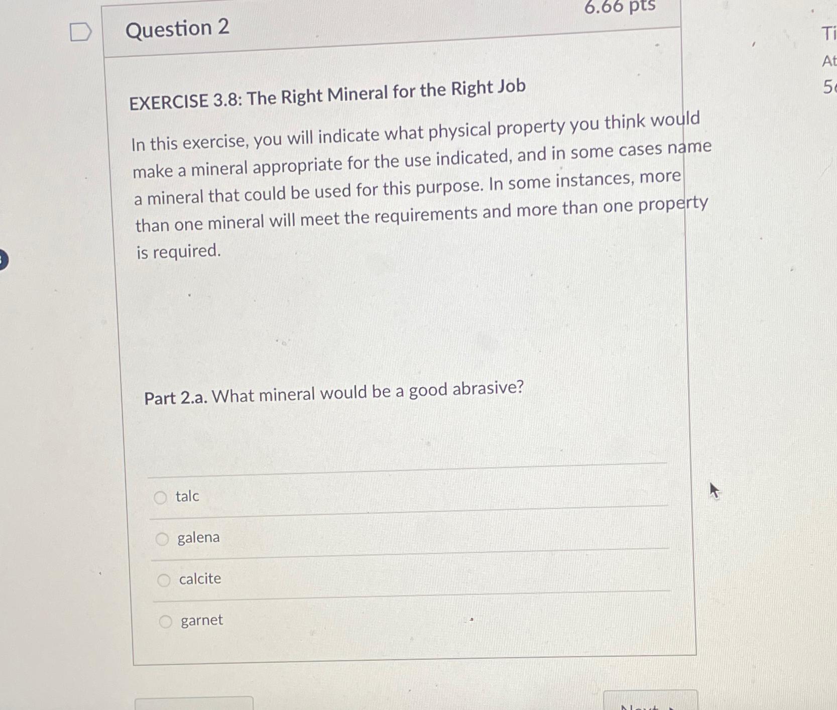 Solved Question 2EXERCISE 3.8: The Right Mineral for the | Chegg.com