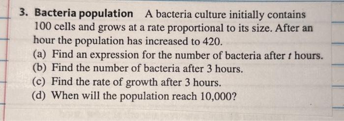 Solved 3. Bacteria population A bacteria culture initially | Chegg.com