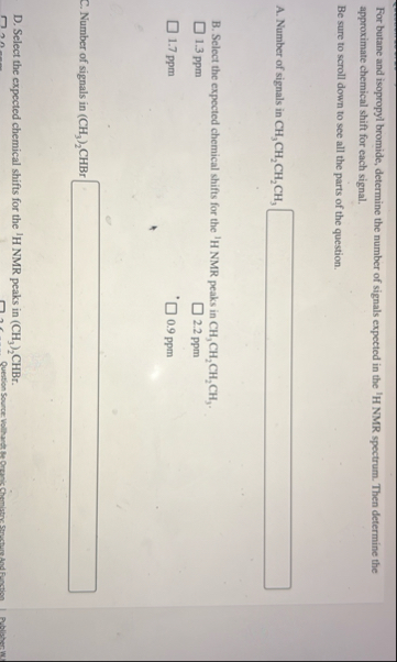 Solved For butane and isopropyl bromide, determine the | Chegg.com