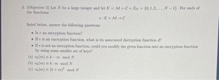 Solved 3. (Objective 2) Let N be a large integer and let | Chegg.com