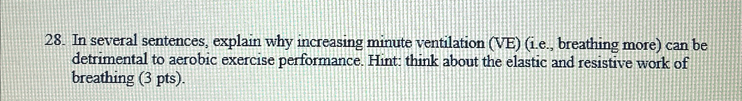 Solved In several sentences, explain why increasing minute | Chegg.com
