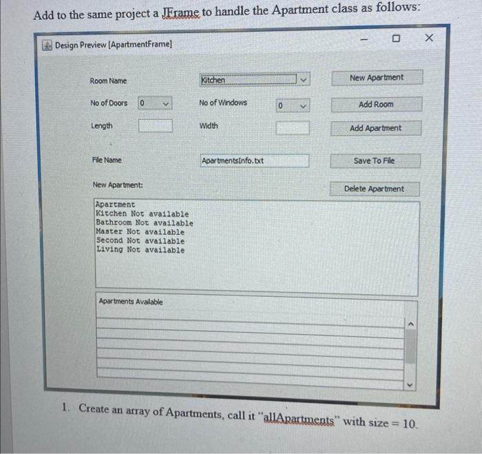 Solved Add to the same project a JFrame to handle the | Chegg.com