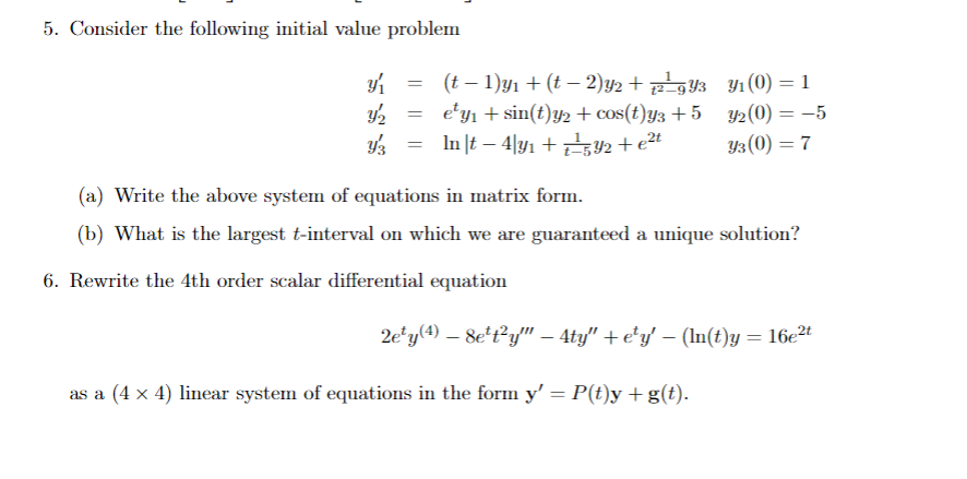 Solved Consider the following initial value | Chegg.com