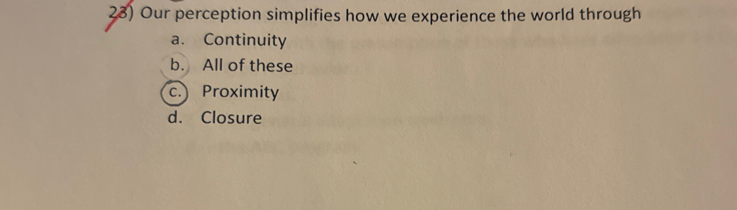 Solved Our perception simplifies how we experience the world | Chegg.com