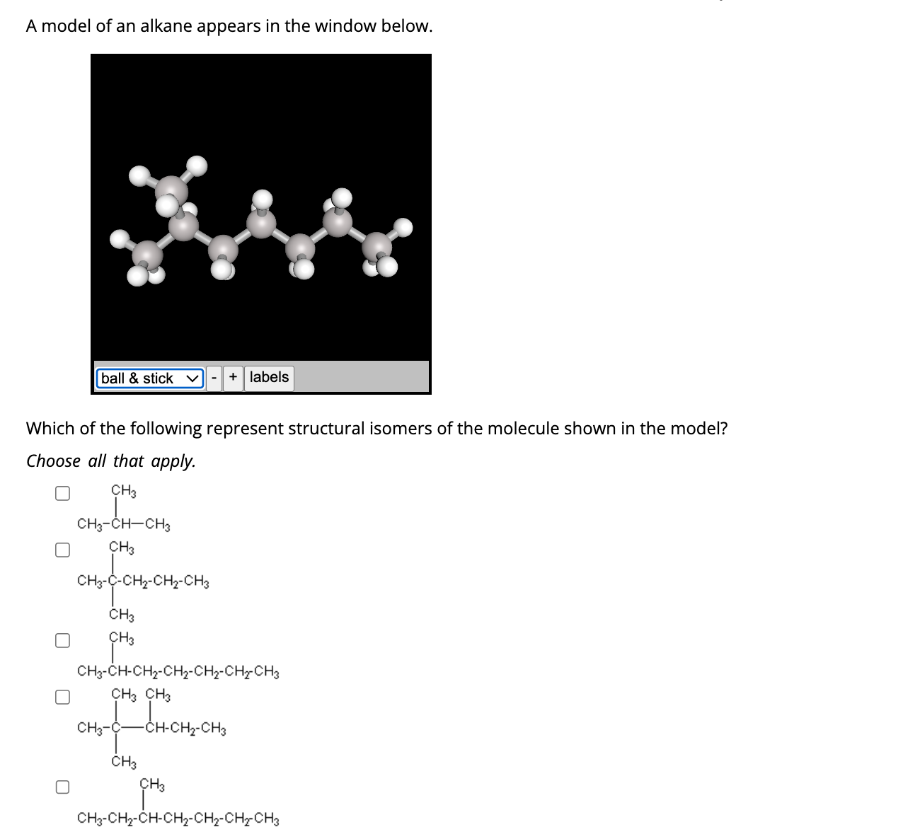 A model of an alkane appears in the window | Chegg.com
