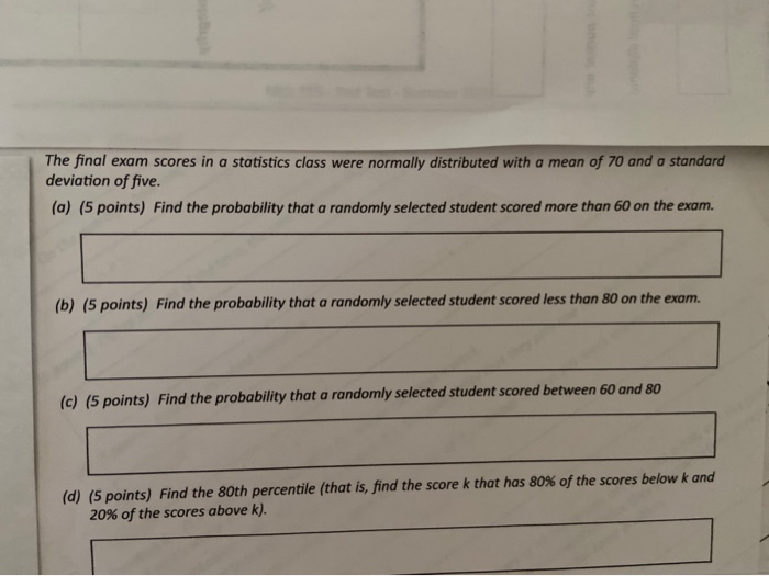 Solved The final exam scores in a statistics class were | Chegg.com