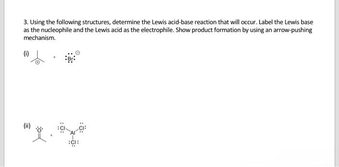 [Solved]: 3. Using the following structures, determine the
