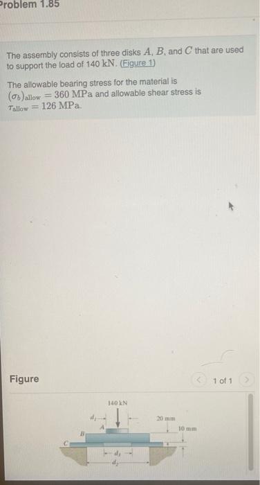 Solved Problem 1.85 The assembly consists of three disks A, | Chegg.com