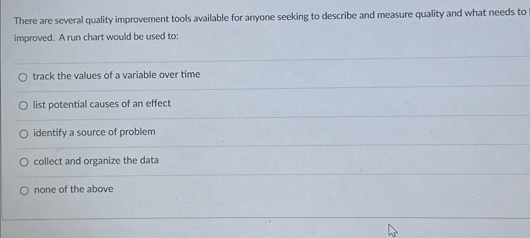 Solved There are several quality improvement tools available | Chegg.com