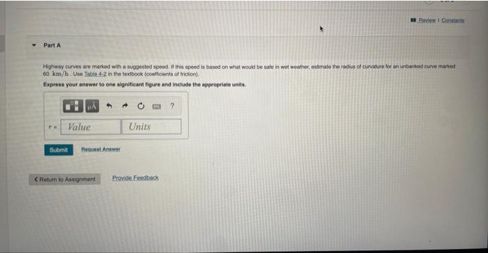 Solved Highway curves are marked with a suggested speed. If | Chegg.com