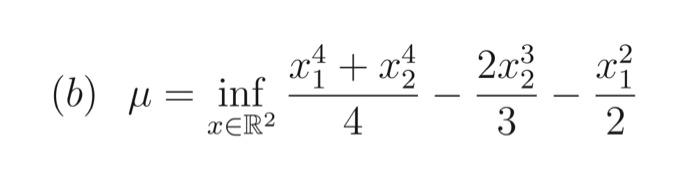 Solved Solve the following unconstrained optimization | Chegg.com