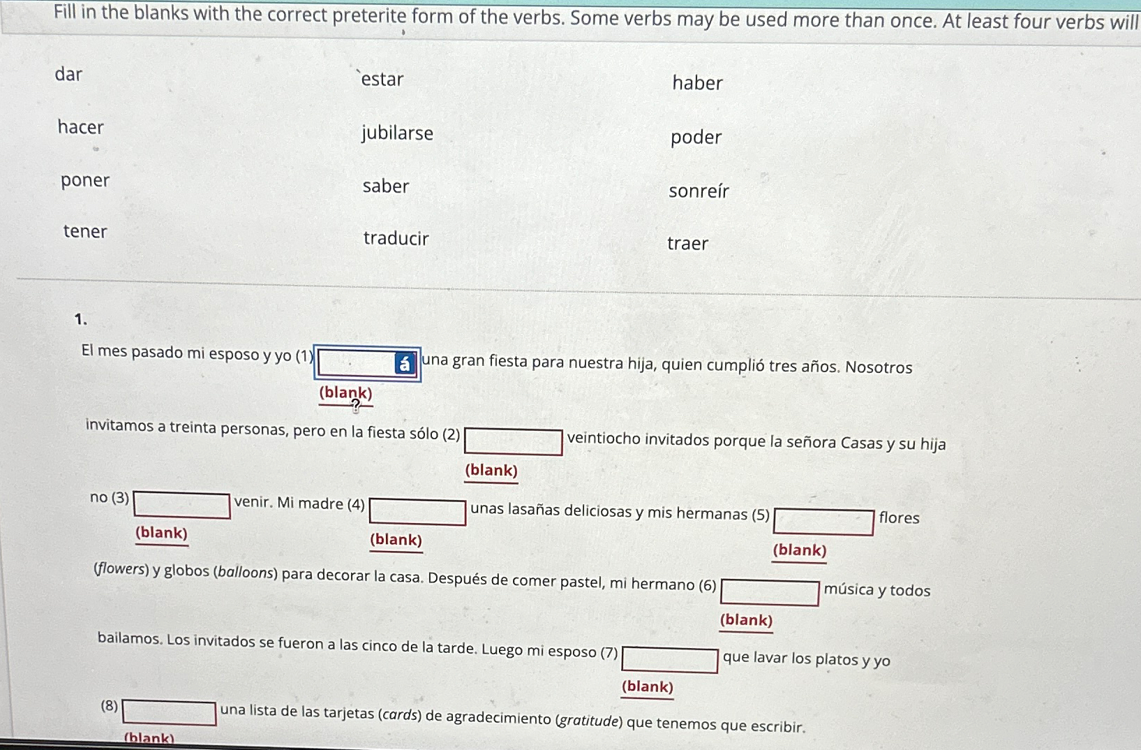 Solved Fill in the blanks with the correct preterite form of | Chegg.com