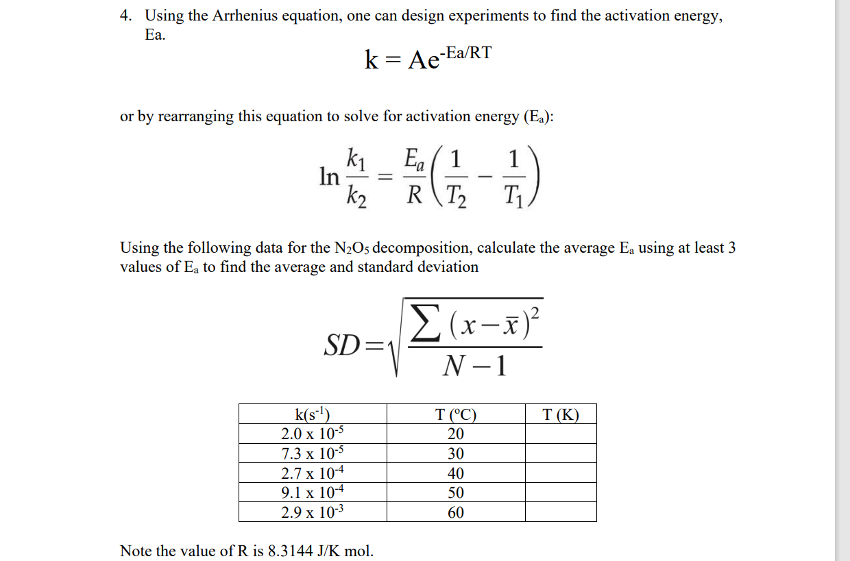 Solved Using the Arrhenius equation, one can design | Chegg.com