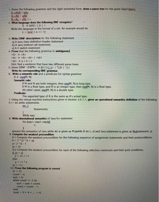 Solved 1. Given the following grammar and the right | Chegg.com