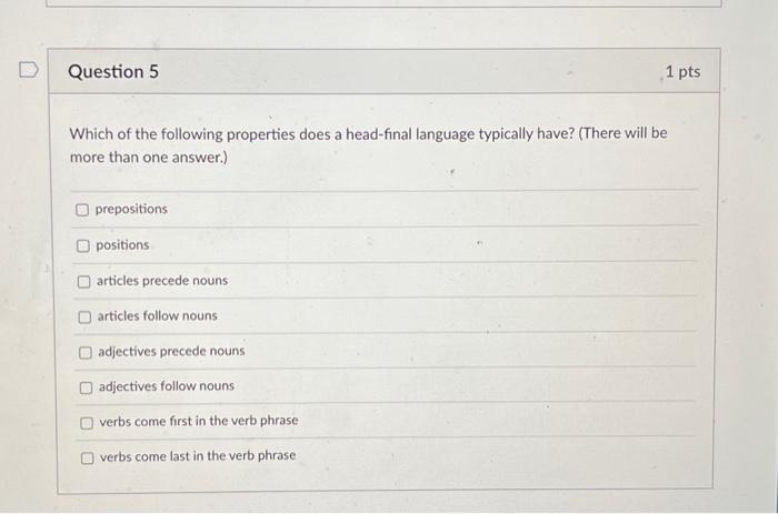 Which of the following properties does a head-final | Chegg.com