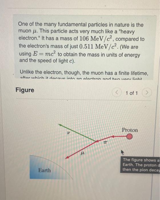 Solved If a muon is traveling at 70% of the speed of light, | Chegg.com
