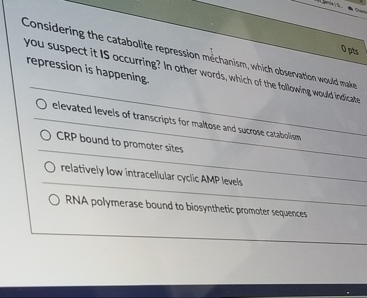 Solved adala Considering the catabolite repression | Chegg.com