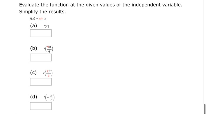 Solved Evaluate the function at the given values of the | Chegg.com