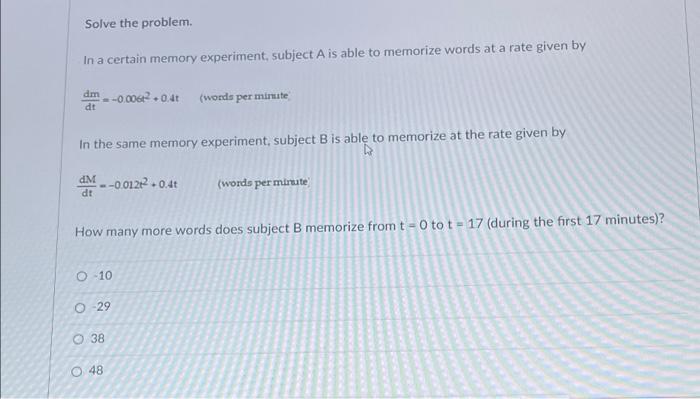 Solved Solve the problem. In a certain memory experiment, | Chegg.com
