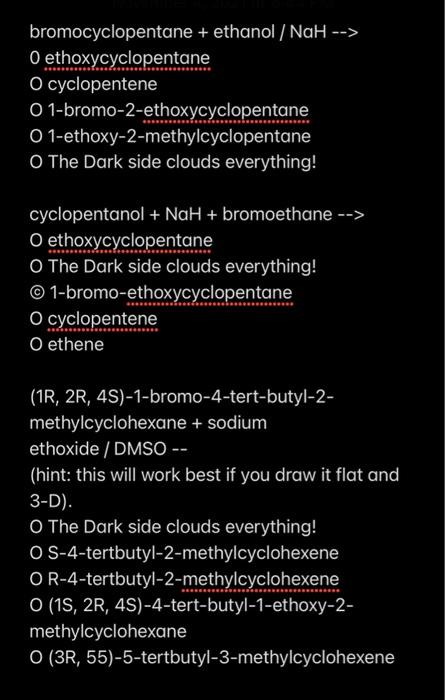 Solved bromocyclopentane + ethanol / NaH --> O | Chegg.com