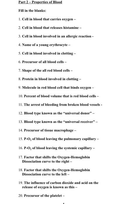 Solved Part 2 - Properties of Blood Fill in the blanks: 1. | Chegg.com